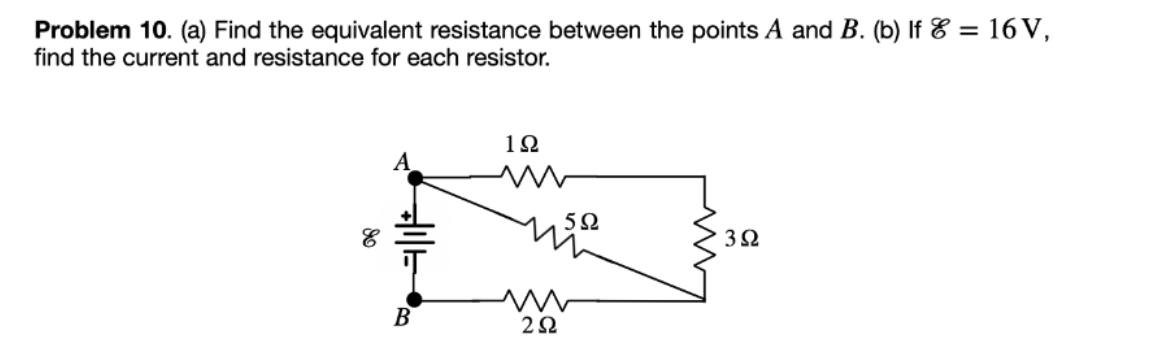 Solved Problem 10. (a) Find the equivalent resistance | Chegg.com