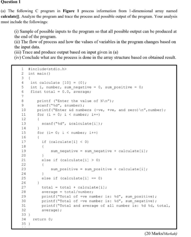 Solved Question 1 (a) The following C program in Figure 1 | Chegg.com