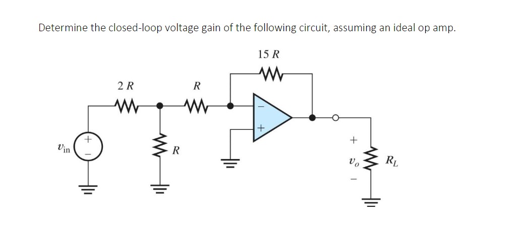 Solved Determine the closed-loop voltage gain of the | Chegg.com