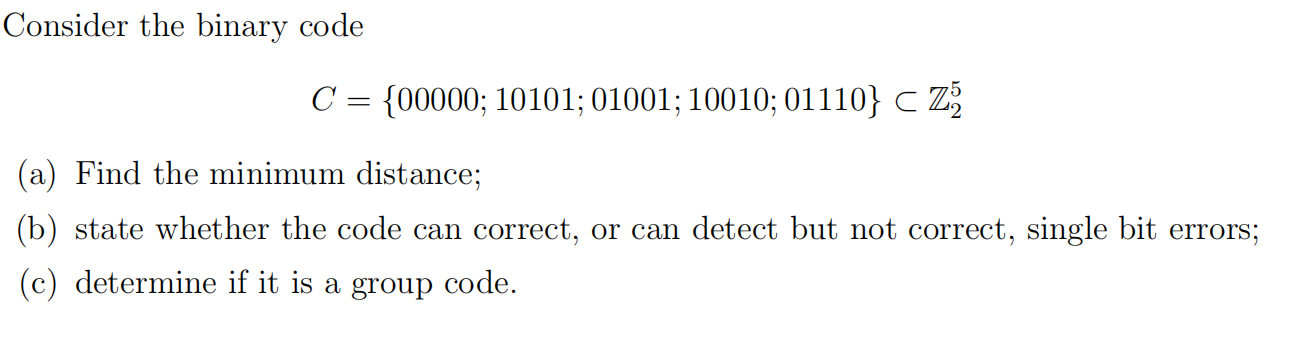 Solved Consider the binary code | Chegg.com