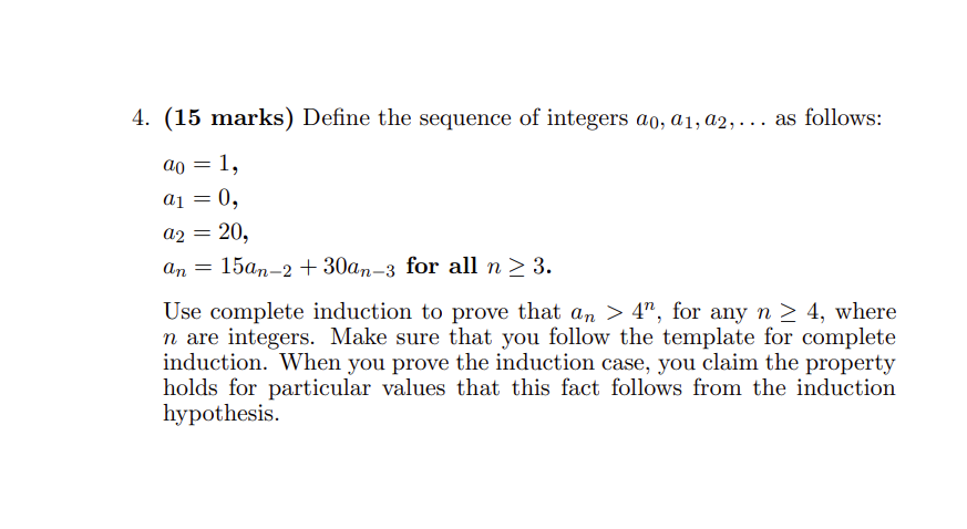 Solved Define the sequence of integers a0, a1, a2, . . . as | Chegg.com