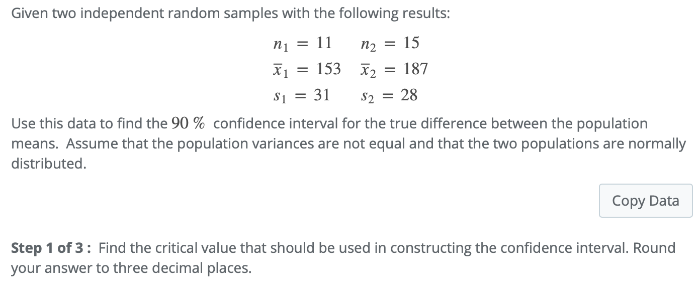 Solved Given two independent random samples with the | Chegg.com Solved Given two independent random samples with the | Chegg.com