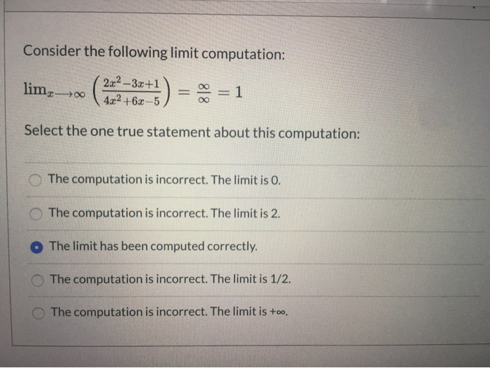 Solved Consider the following limit computation: 2a2-3a+1 | Chegg.com
