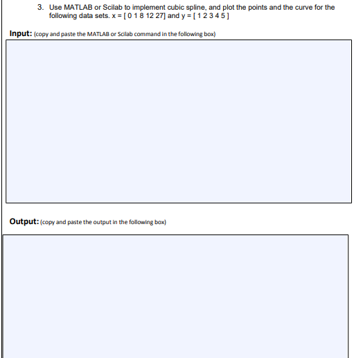 Solved Use MATLAB or Scilab to implement cubic spline, and | Chegg.com