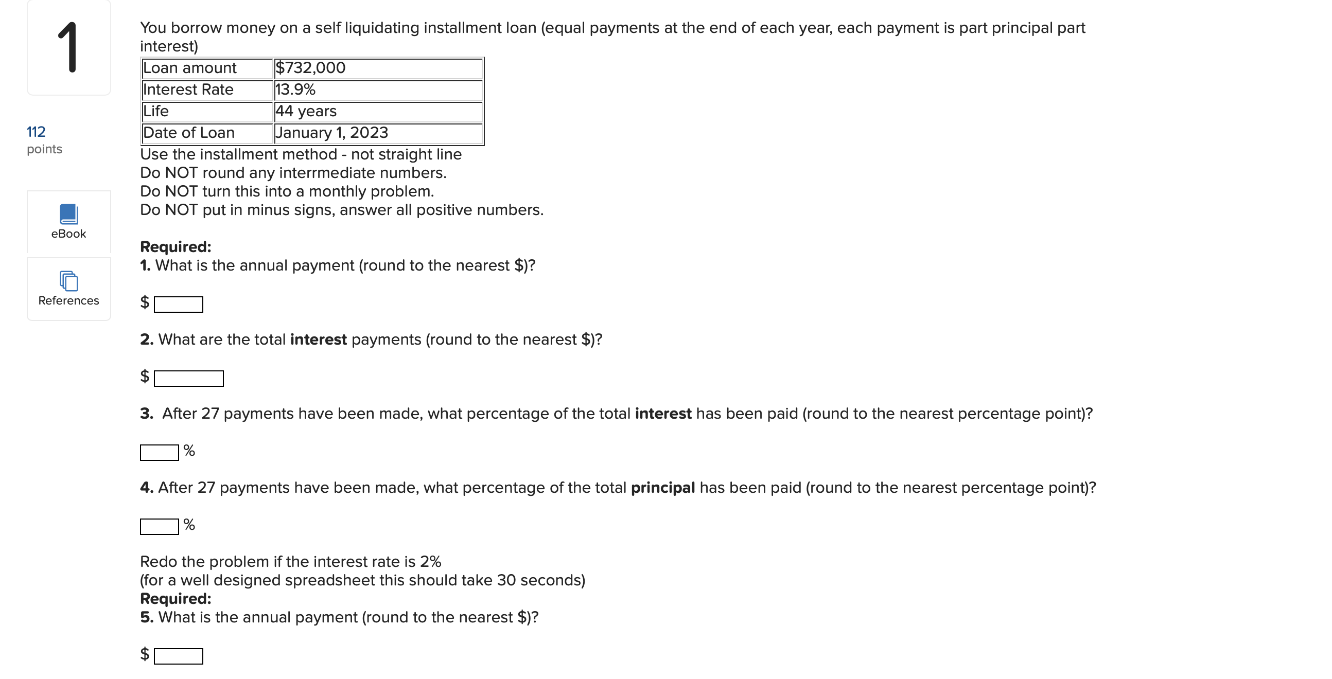 Solved You borrow money on a self liquidating installment | Chegg.com