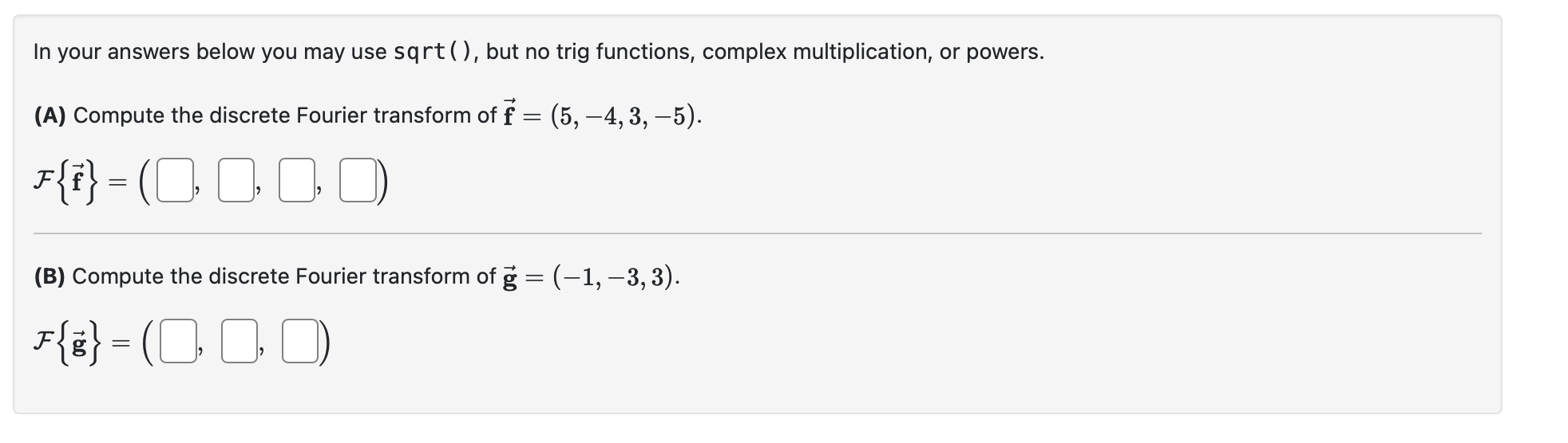 Solved A Compute The Discrete Fourier Transform Of