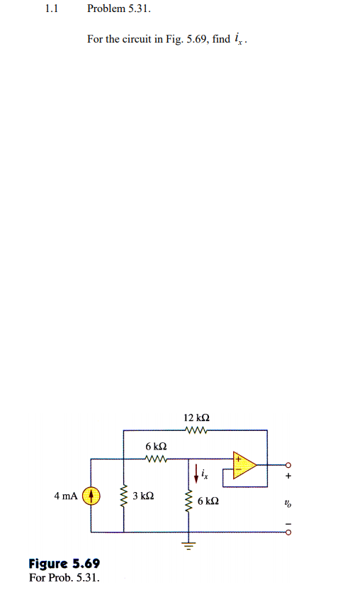 Solved 11 Problem 5.31 For the circuit in Fig. 5.69, find i | Chegg.com