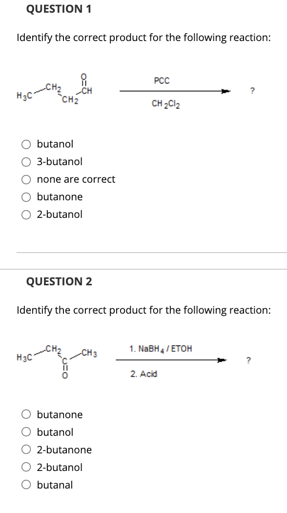 Solved QUESTION 1 Identify the correct product for the | Chegg.com