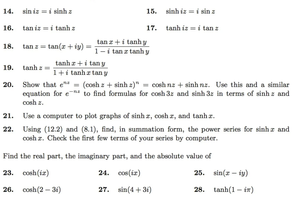 Solved 14. siniz=isinhz 15. sinhiz=isinz 16. taniz=itanhz | Chegg.com