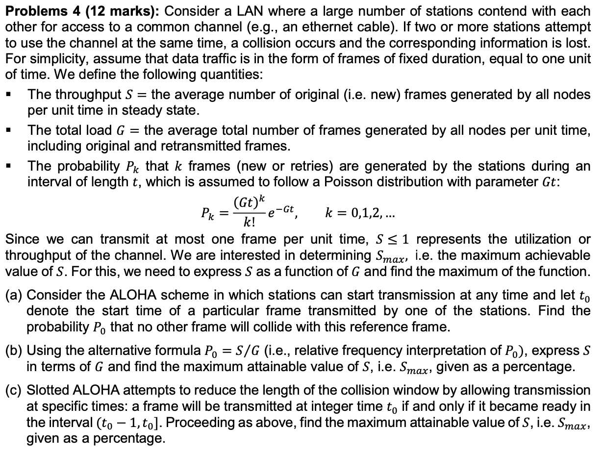 Solved Problems 4 (12 marks): Consider a LAN where a large | Chegg.com
