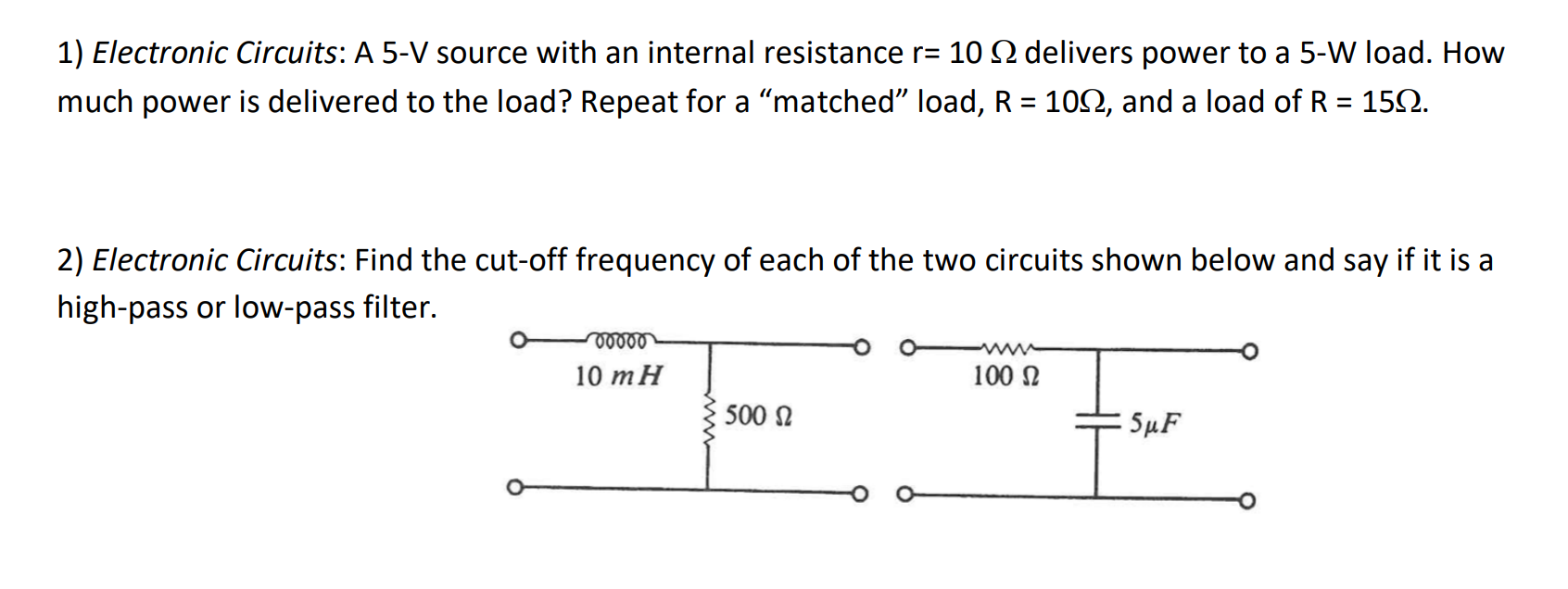 Solved 1) Electronic Circuits: A 5-V source with an internal | Chegg.com