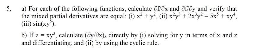 Solved 5. a) For each of the following functions, calculate | Chegg.com
