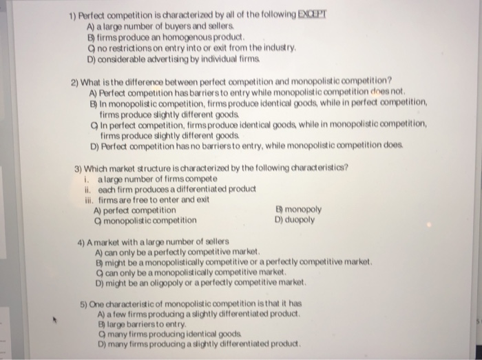 Solved 1) Perfect competition is characterized by all of the | Chegg.com
