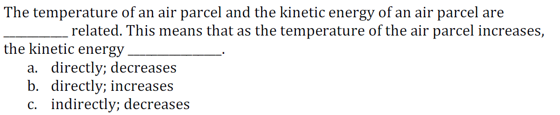 Solved The temperature of an air parcel and the kinetic | Chegg.com