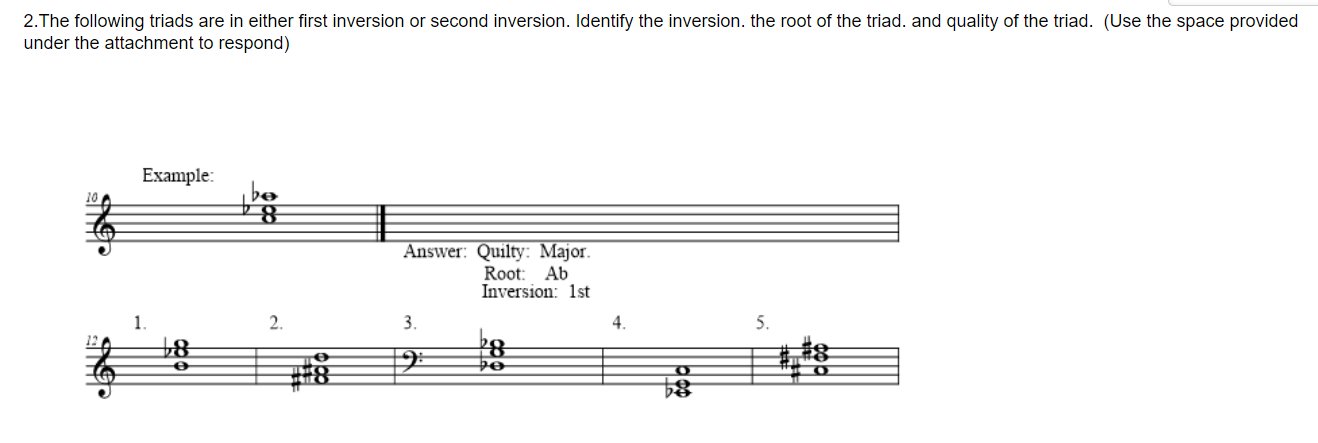 Solved music 2. ﻿The following triads are in either first | Chegg.com