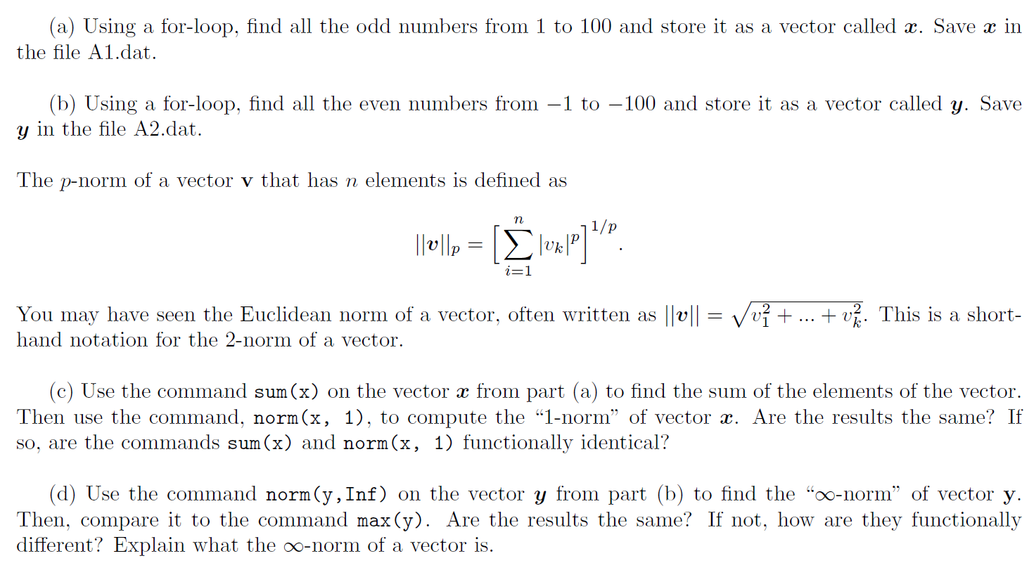 Solved (a) Using a for-loop, find all the odd numbers from 1 | Chegg.com