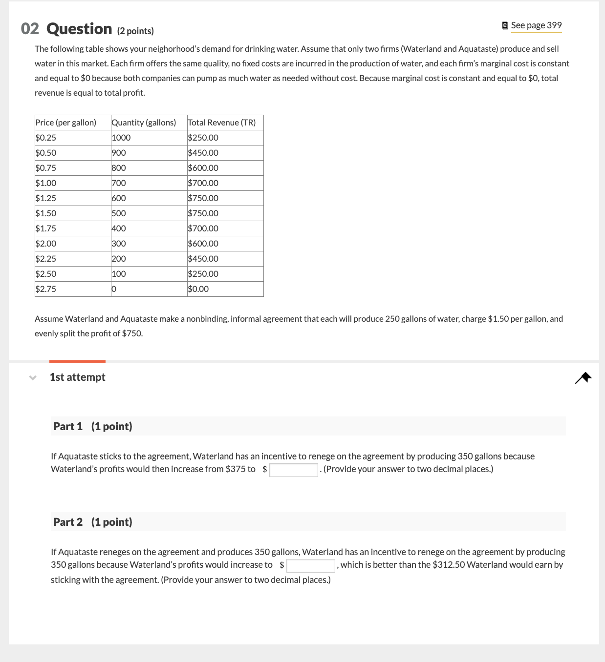 Solved 02 Question (2 points) e See page 399 The following | Chegg.com