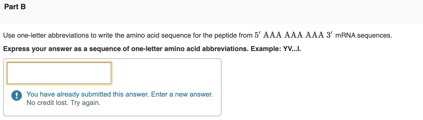 Solved Use one-letter abbreviations to write the amino acid | Chegg.com