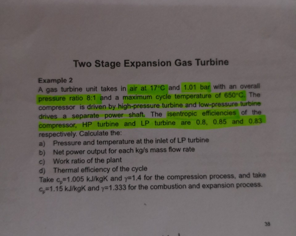 Solved Two Stage Expansion Gas Turbine Example 2 A gas | Chegg.com