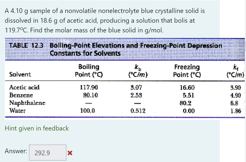 Solved A 4.10g ﻿sample of a nonvolatile nonelectrolyte blue | Chegg.com