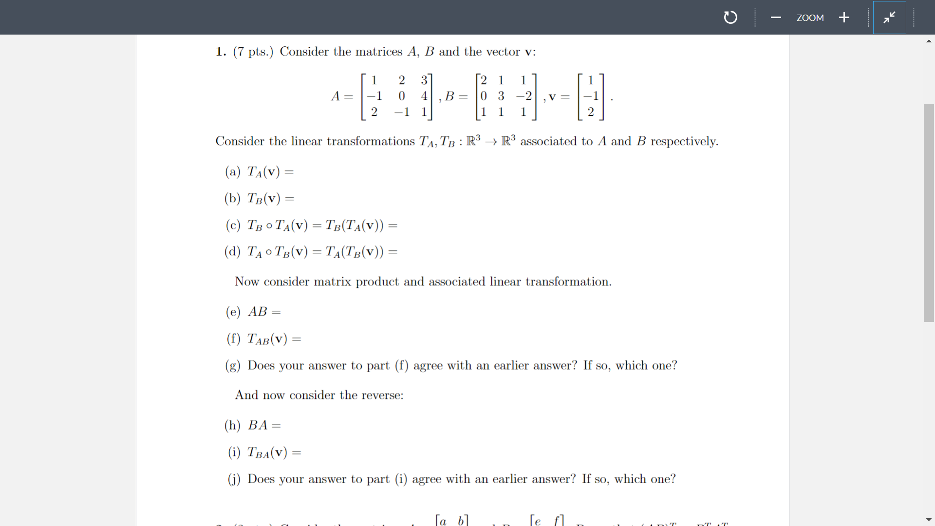 Solved 1. (7 pts.) Consider the matrices A,B and the vector | Chegg.com