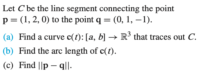 Solved Let C be the line segment connecting the point | Chegg.com