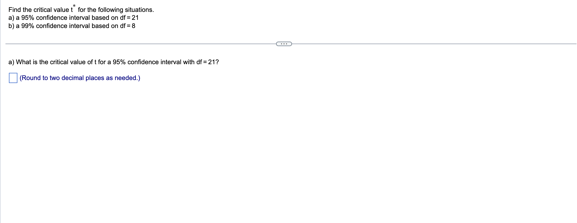 Solved Find the critical value t∗ for the following | Chegg.com