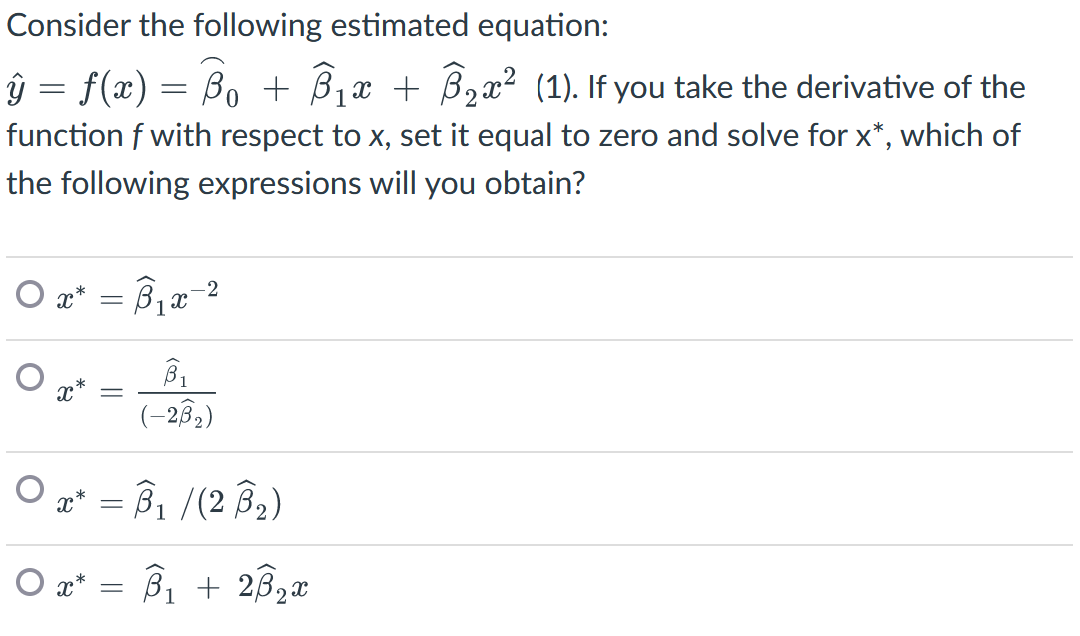 Solved Consider the following estimated equation: | Chegg.com