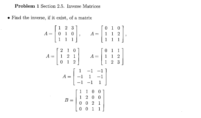Solved Problem 1 Section 2.5. Inverse Matrices - Find the | Chegg.com