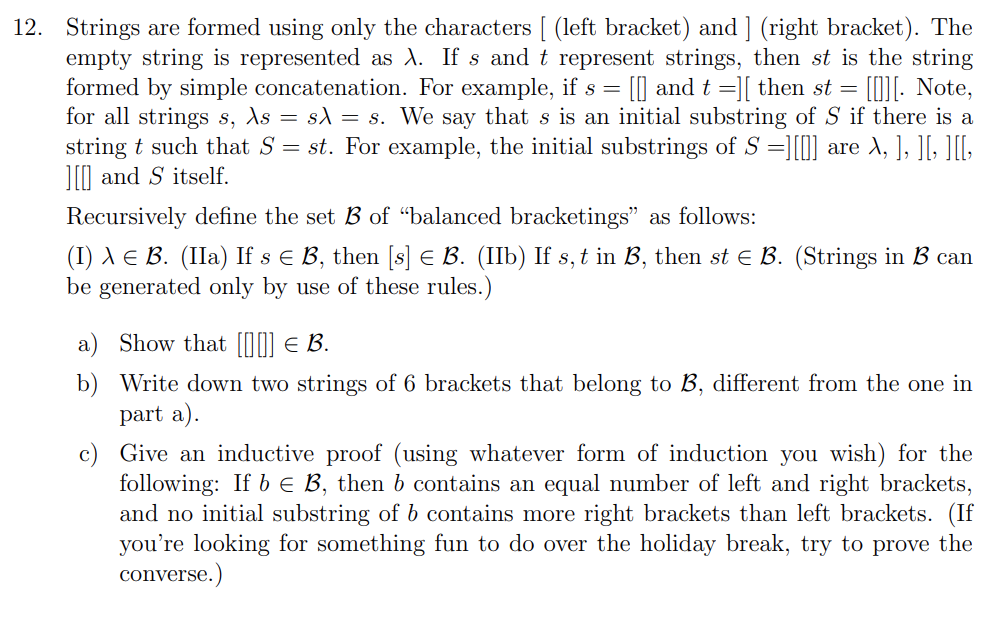 12. Strings are formed using only the characters | Chegg.com