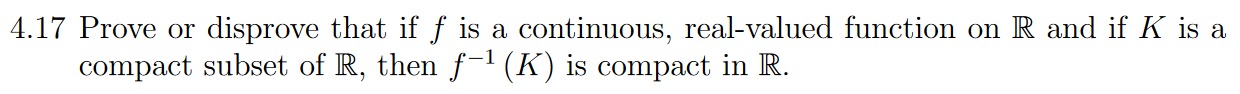 Solved 4.17 Prove or disprove that if f is a continuous, | Chegg.com