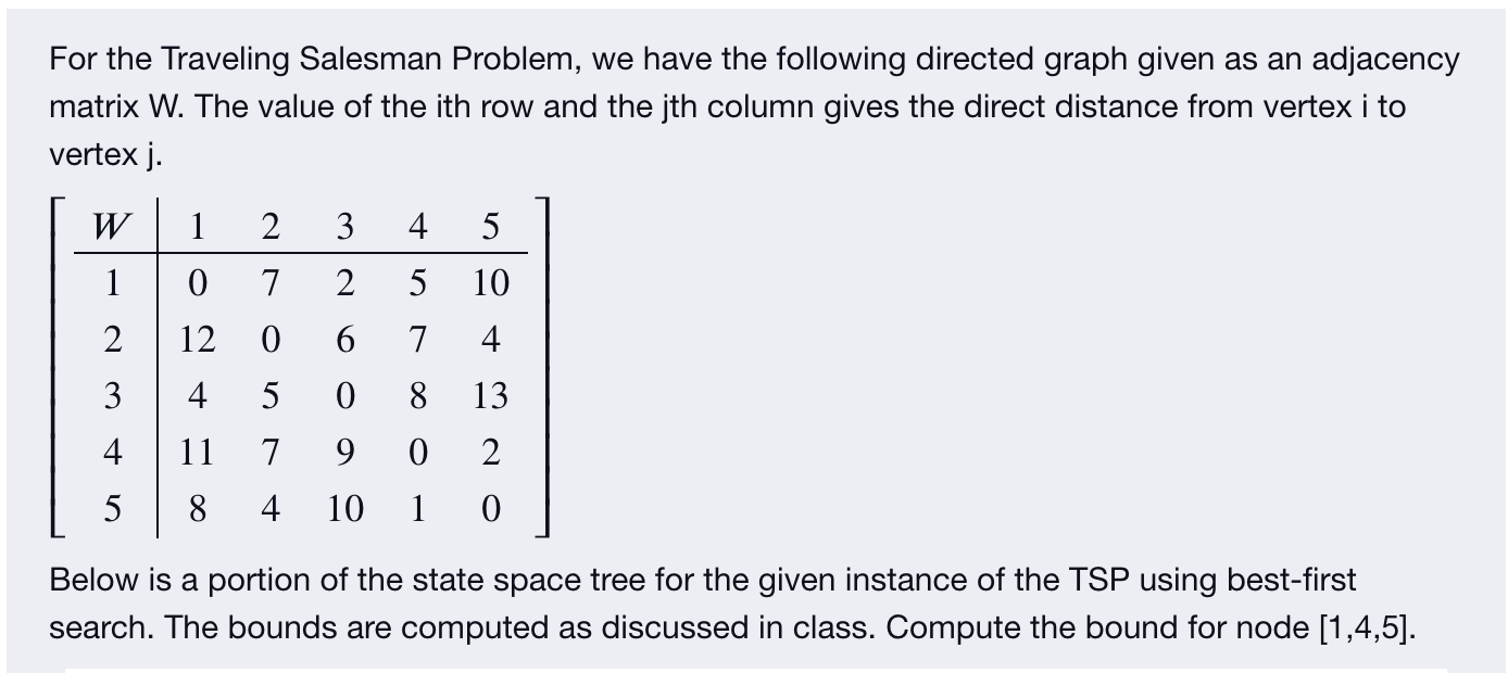 Solved For the Traveling Salesman Problem, we have the | Chegg.com