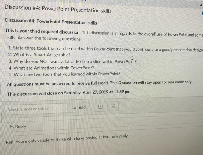 Solved Discussion #4: PowerPoint Presentation skills | Chegg.com