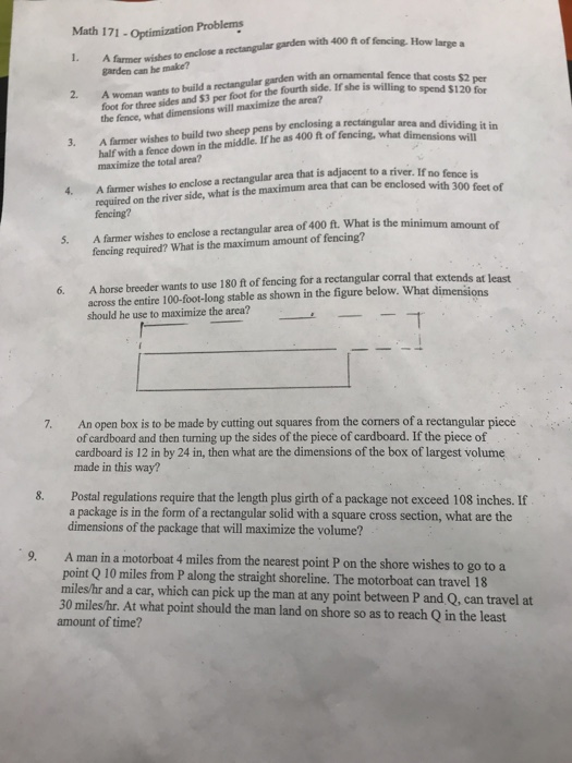 Solved Math 171 - Optimization Problems A farmer wishes to | Chegg.com
