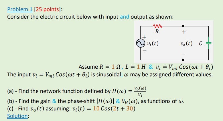 Solved Problem 1 (25 points]: Consider the electric circuit | Chegg.com