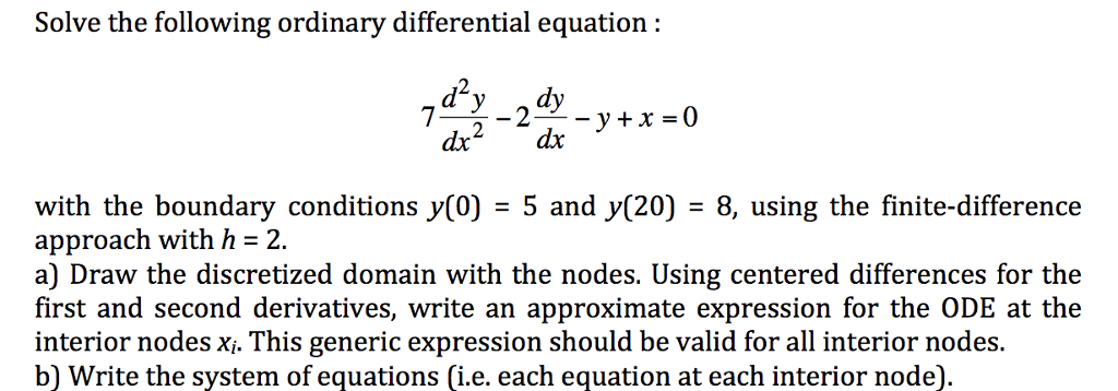 Solved Solve the following ordinary differential equation: 2 | Chegg.com