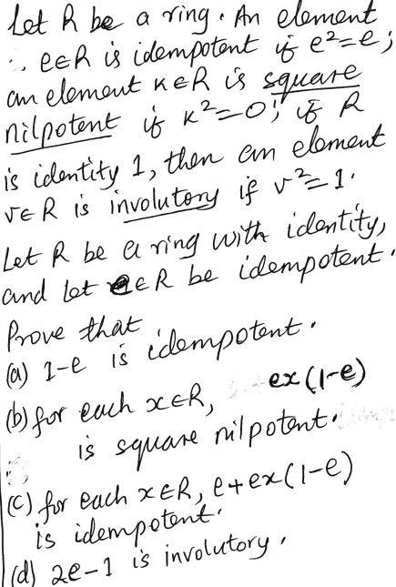 Solved Let R be a ring. An element ∴l∈R is idempotent if | Chegg.com