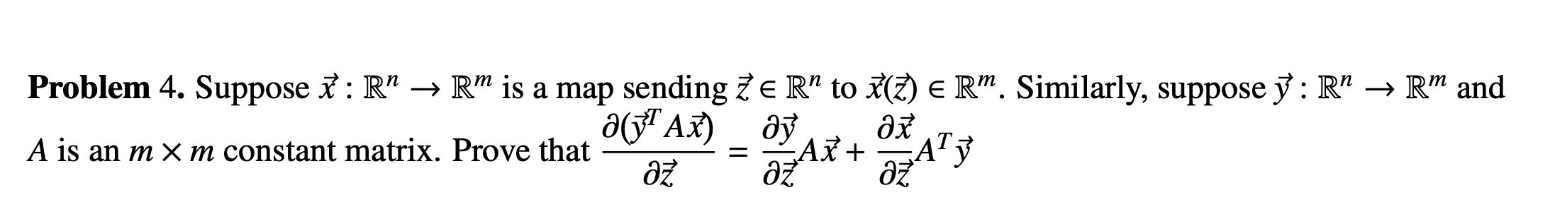 Solved Problem 4. ﻿Suppose vec(x):Rn→Rm ﻿is a map sending | Chegg.com