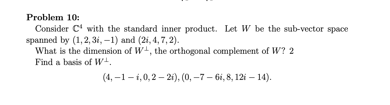 Solved Problem 10: Consider C4 with the standard inner | Chegg.com