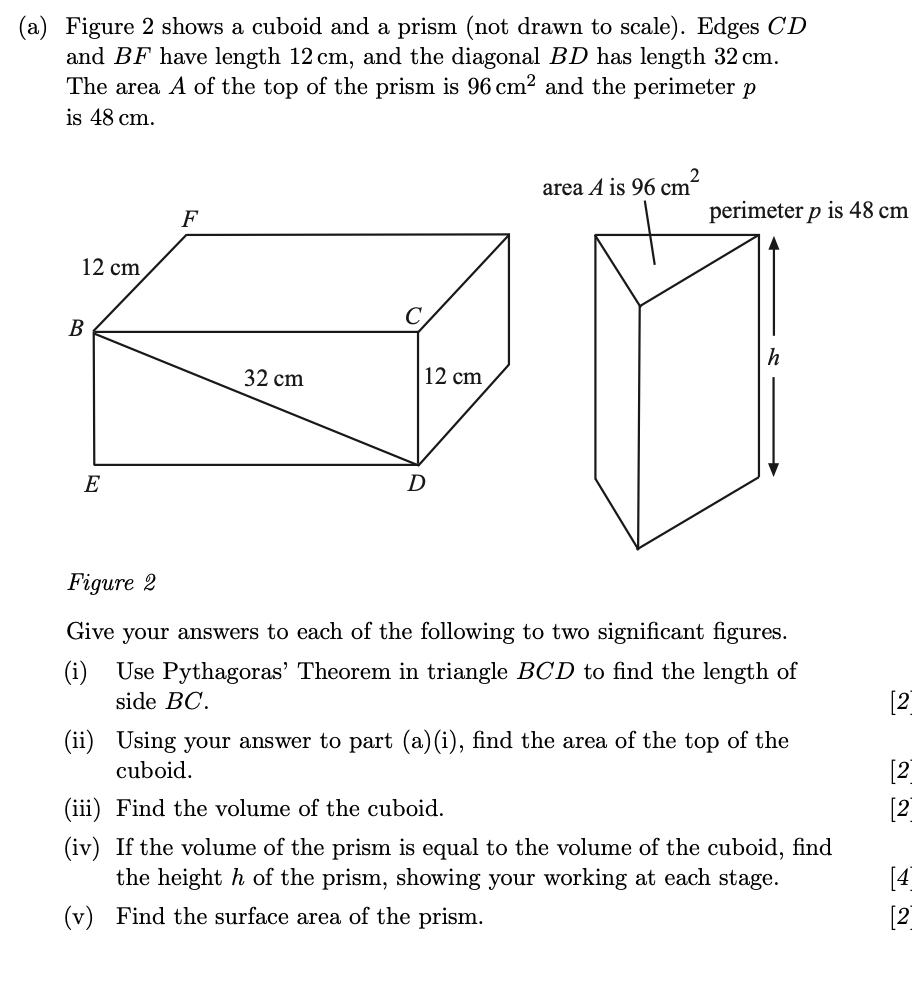 Solved Figure 2 shows a cuboid and a prism (not drawn to | Chegg.com