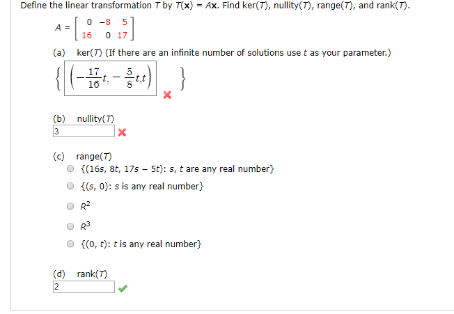 Solved Define the linear transformation T by Tx) = Ax. Find | Chegg.com