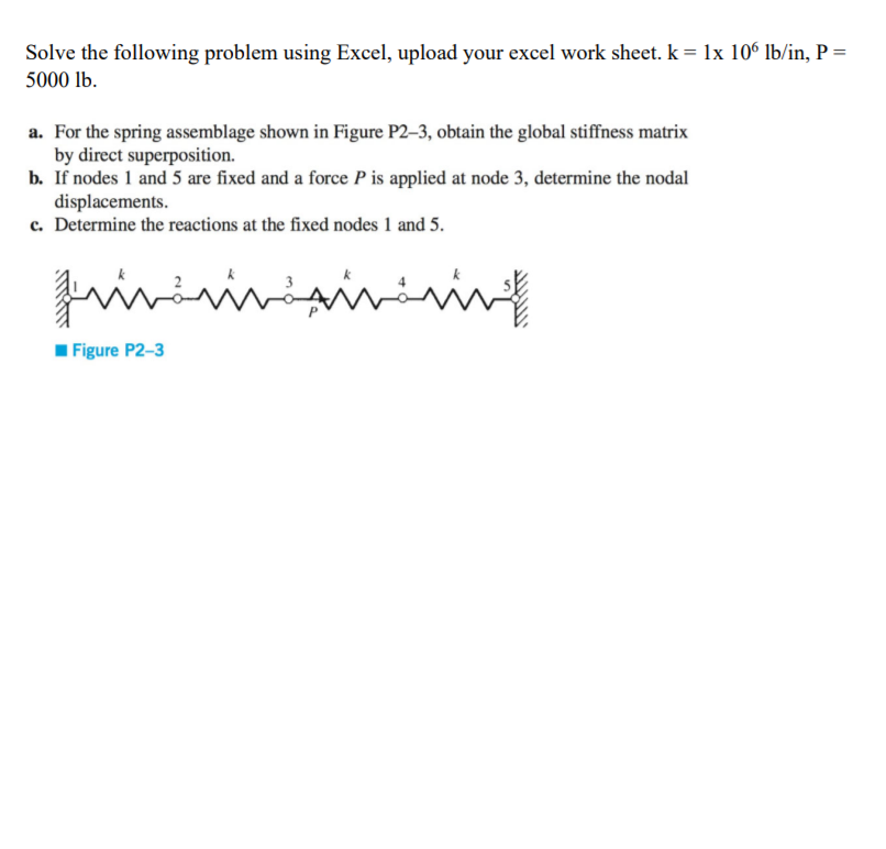 Solved Solve the following problem using Excel, upload your | Chegg.com