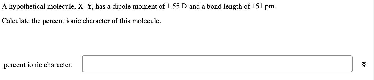 Solved A hypothetical molecule, X−Y, has a dipole moment of | Chegg.com