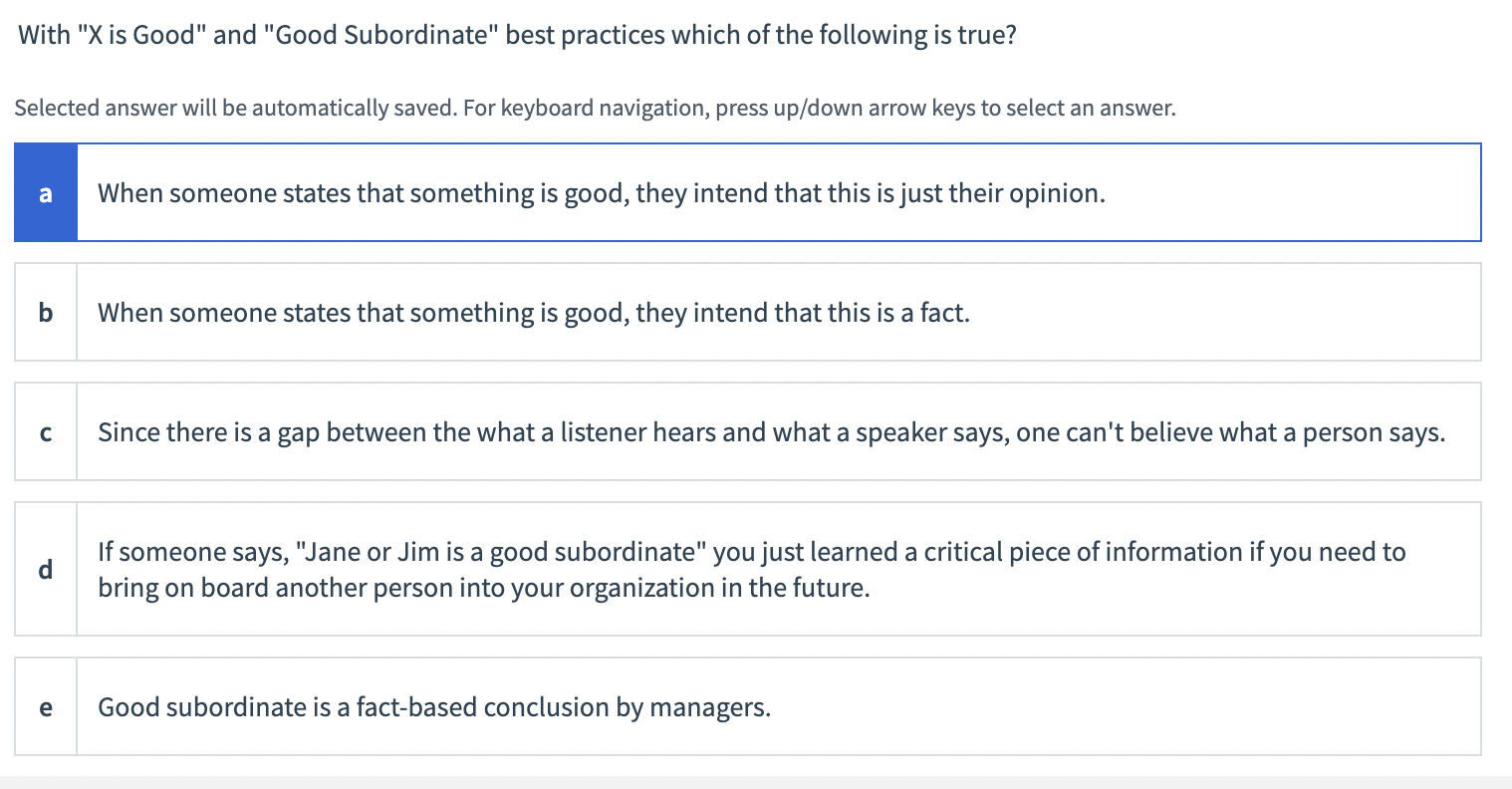 Solved With "X is Good" and "Good Subordinate" best | Chegg.com
