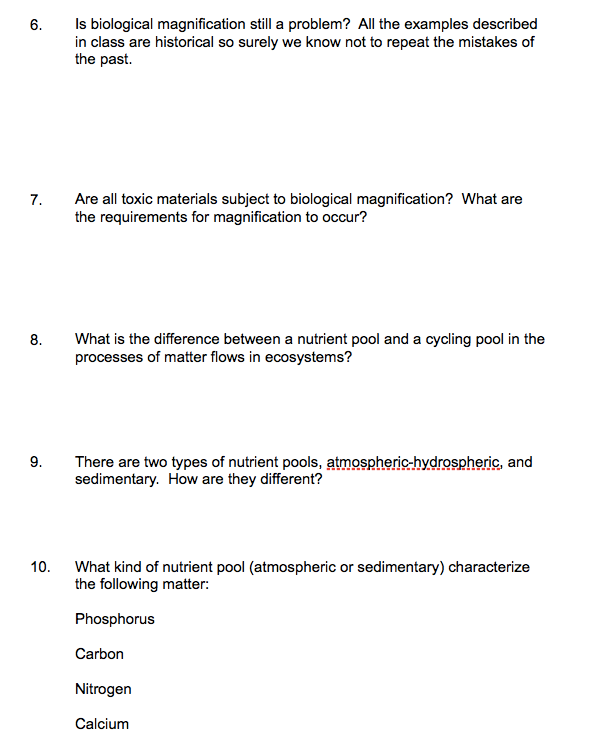 Solved 6. Is biological magnification still a problem? All | Chegg.com