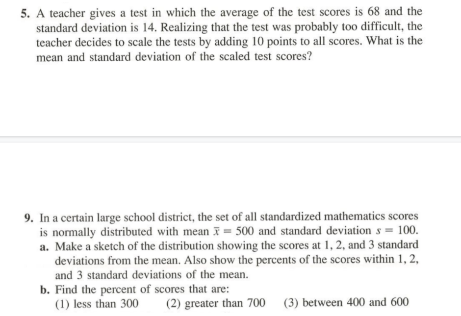 Solved 5. A teacher gives a test in which the average of the | Chegg.com