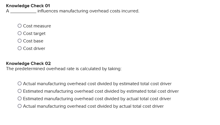 Solved Knowledge Check 01 A influences manufacturing | Chegg.com