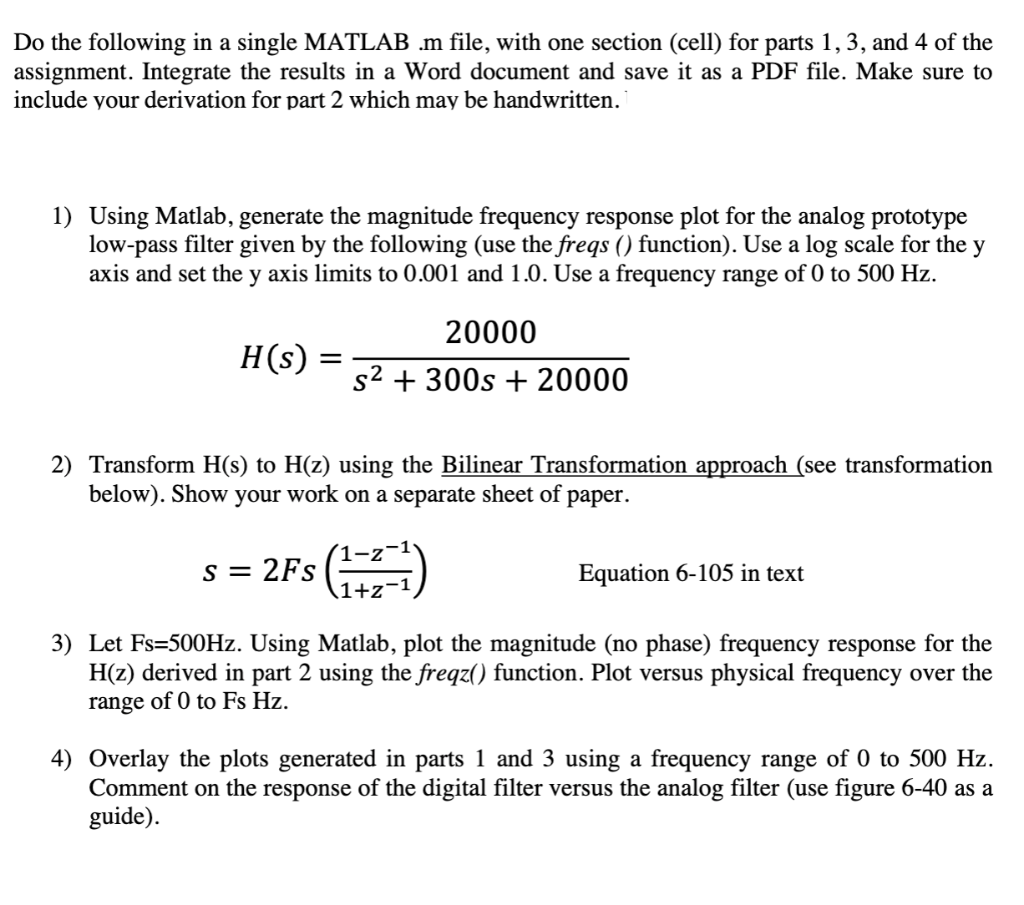 Solved Do the following in a single MATLAB .m file, with one | Chegg.com