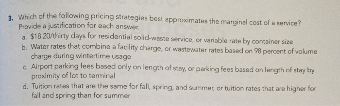 Solved Which of the following pricing strategies best | Chegg.com