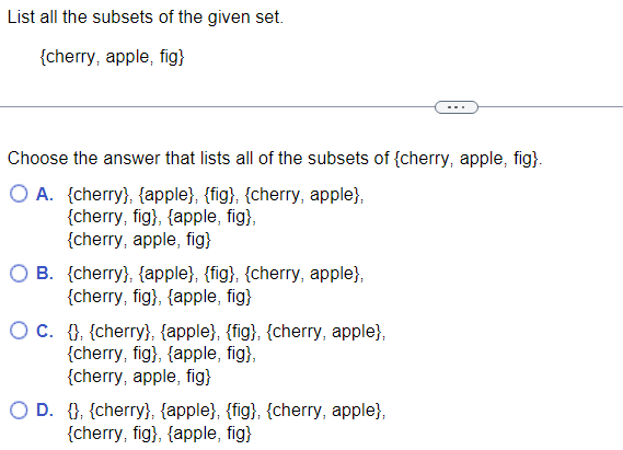 Solved List all the subsets of the given set. \{cherry, | Chegg.com